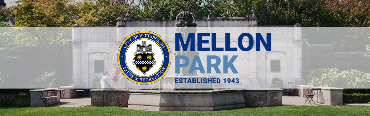 Mellon Park - Pittsburgh, PA
